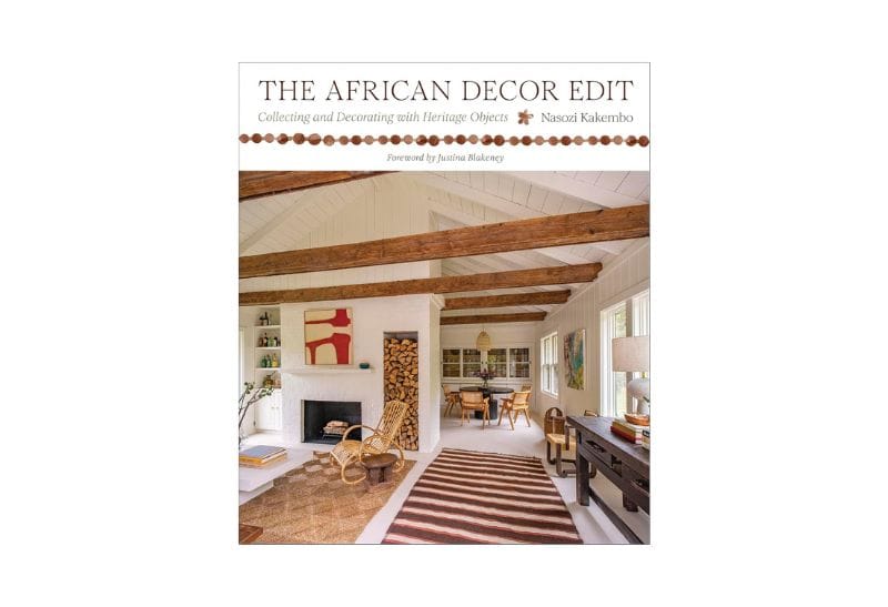 The African Decor Edit by Nasozi Kakembo